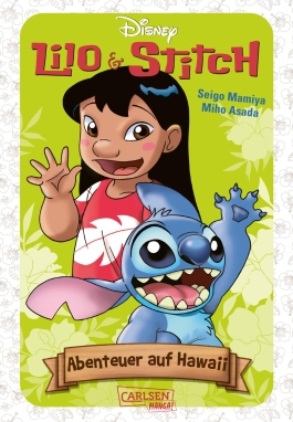 Lilo & Stitch - Disney-Manga ~ Miho Asada & Seigo Mamiya - Claudis ...